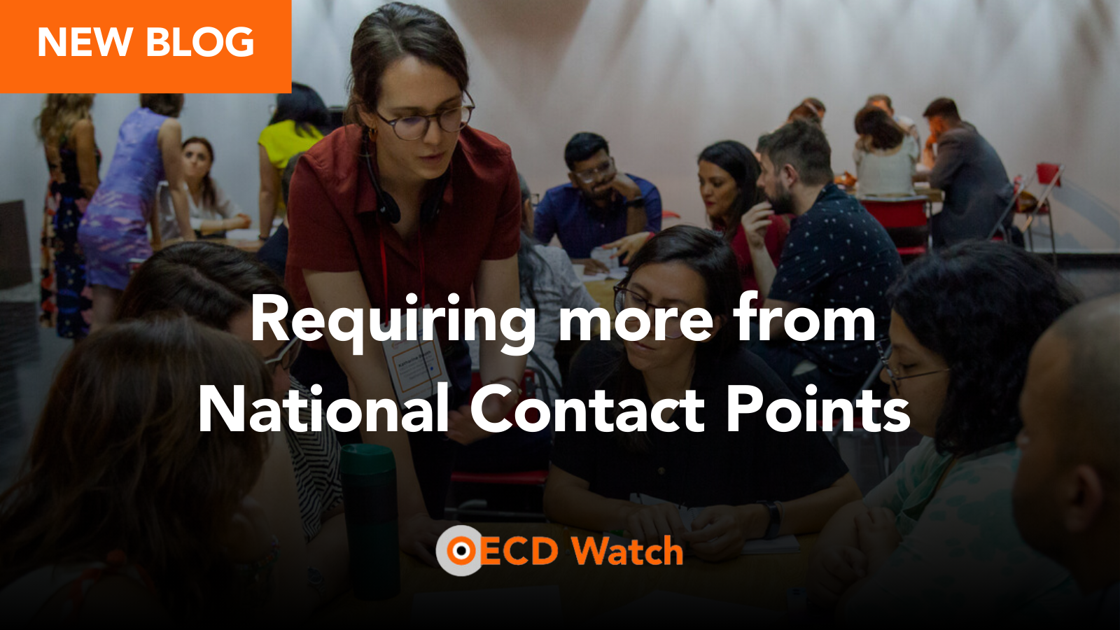 Requiring more from National Contact Points - OECD Watch